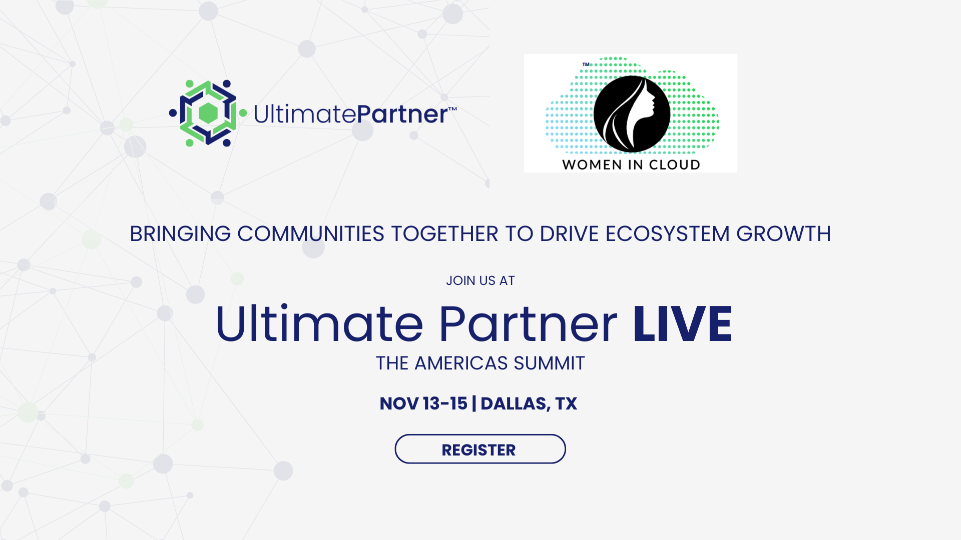 Join Us at Ultimate Partner LIVE | The Americas Summit | Nov 13-15 ...